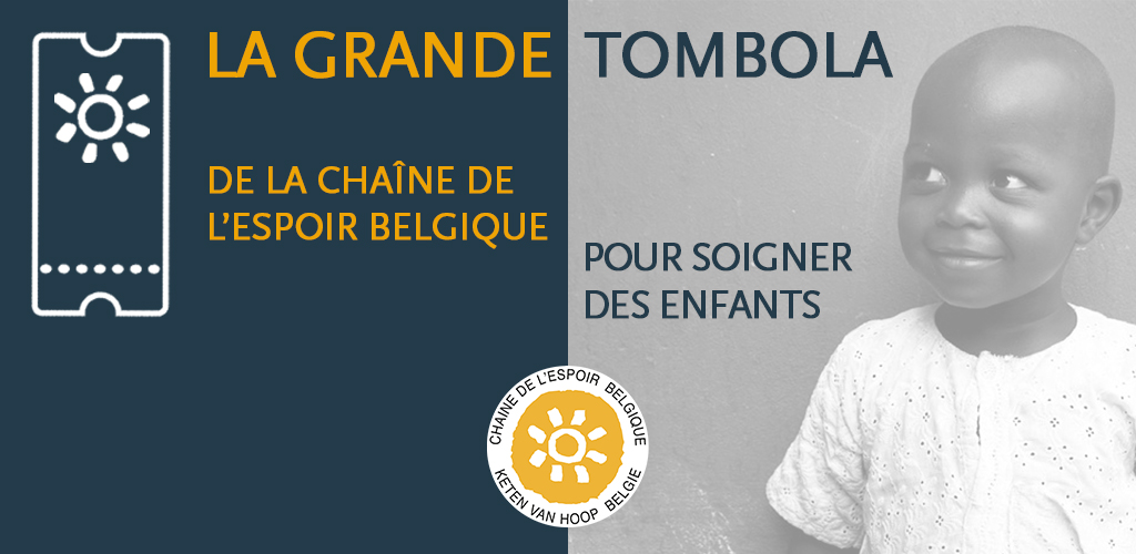 banner Tombola 2022 site | Chaîne de l’Espoir Belgique